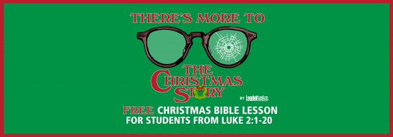Christmas Bible Study for Youth Group | LeaderTreks Youth Ministry Blog