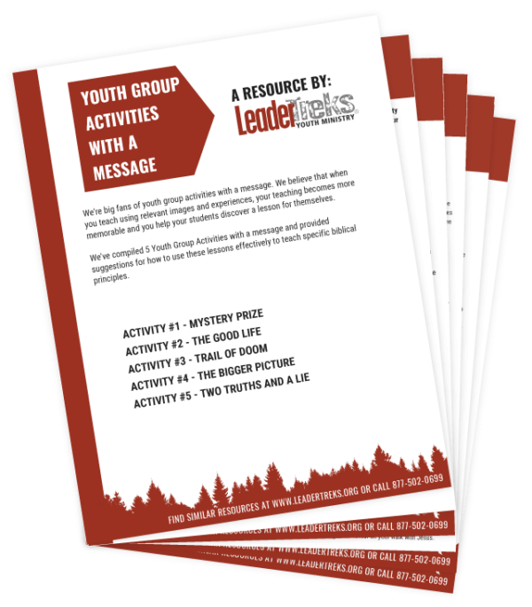 Youth Group Activities with a Message | LeaderTreks Youth Ministry Blog