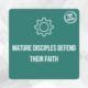 8 Characteristics of a Disciple | LeaderTreks Youth Ministry