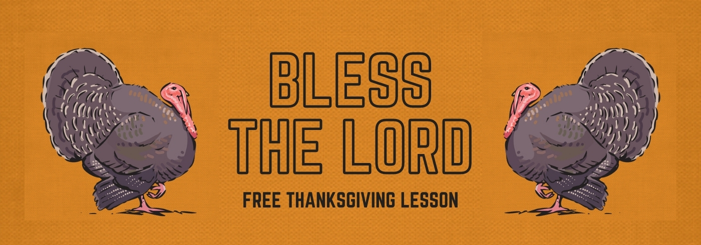 Thanksgiving Bible Study for Youth | LeaderTreks Youth Ministry Blog