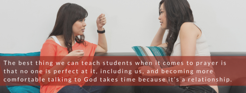 TEACHING STUDENTS TO PRAY | LeaderTreks Youth Ministry Blog